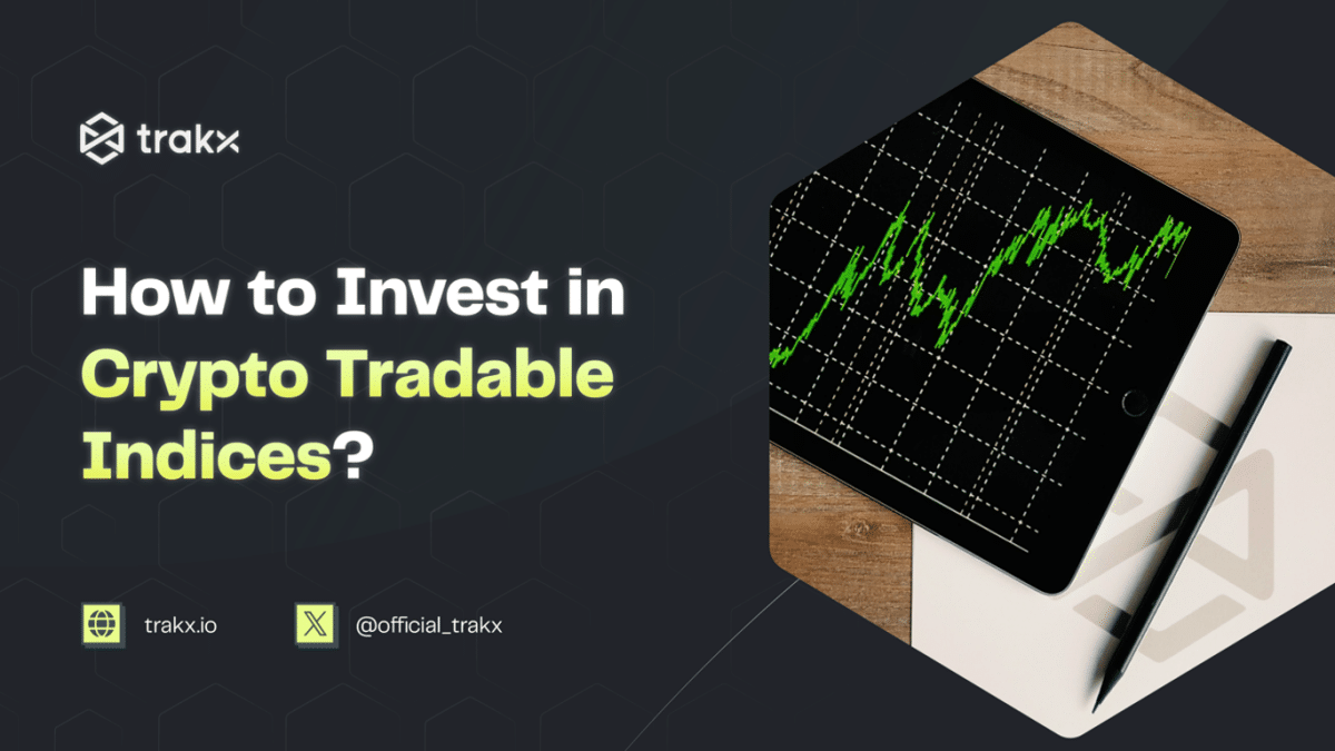 How to Invest in Crypto Tradable Indices? A Beginner's Guide