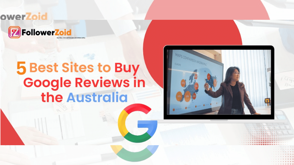 5 Best Sites to Buy Google Reviews in Australia